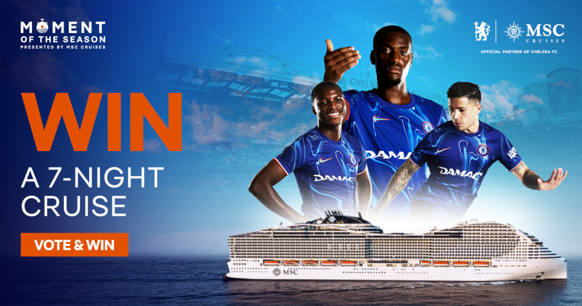 MSC Cruises | Chelsea FC’s Moment Of The Season